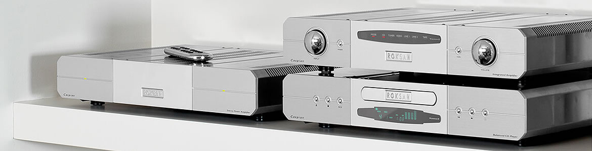 Roksan - Amplifiers, CD Players and Turntables - Igloo Audio